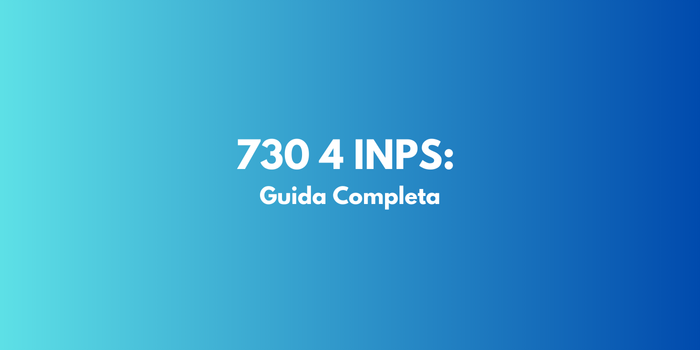 730 4 INPS: Guida Completa - Le Procedure It
